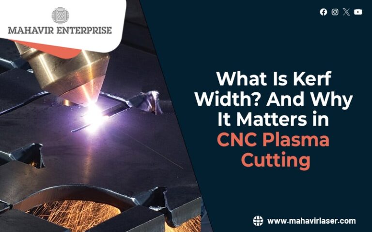 What Is Kerf Width in CNC Plasma Cutting?
